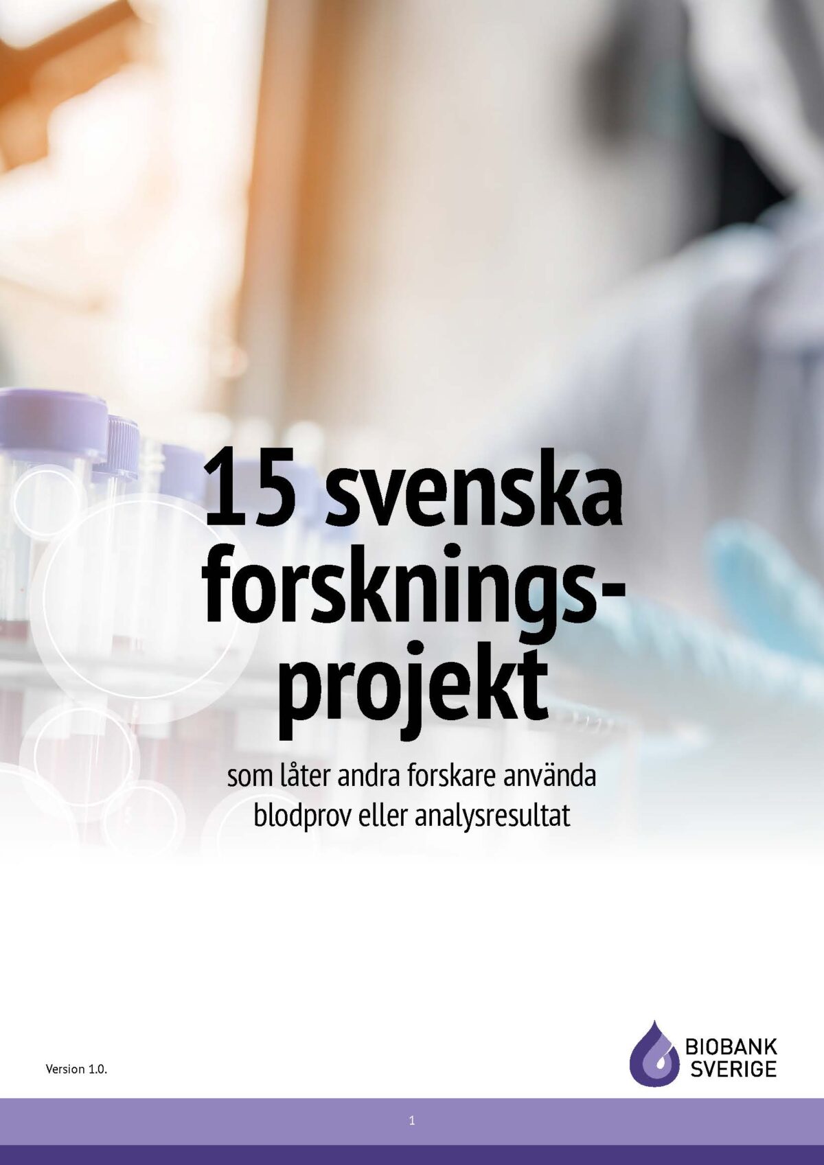 15 Swedish research projects with blood samples and health data ...